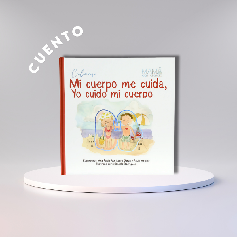 Cuento "Mi cuerpo me cuida, yo cuido mi cuerpo" – Calmas.Mx
